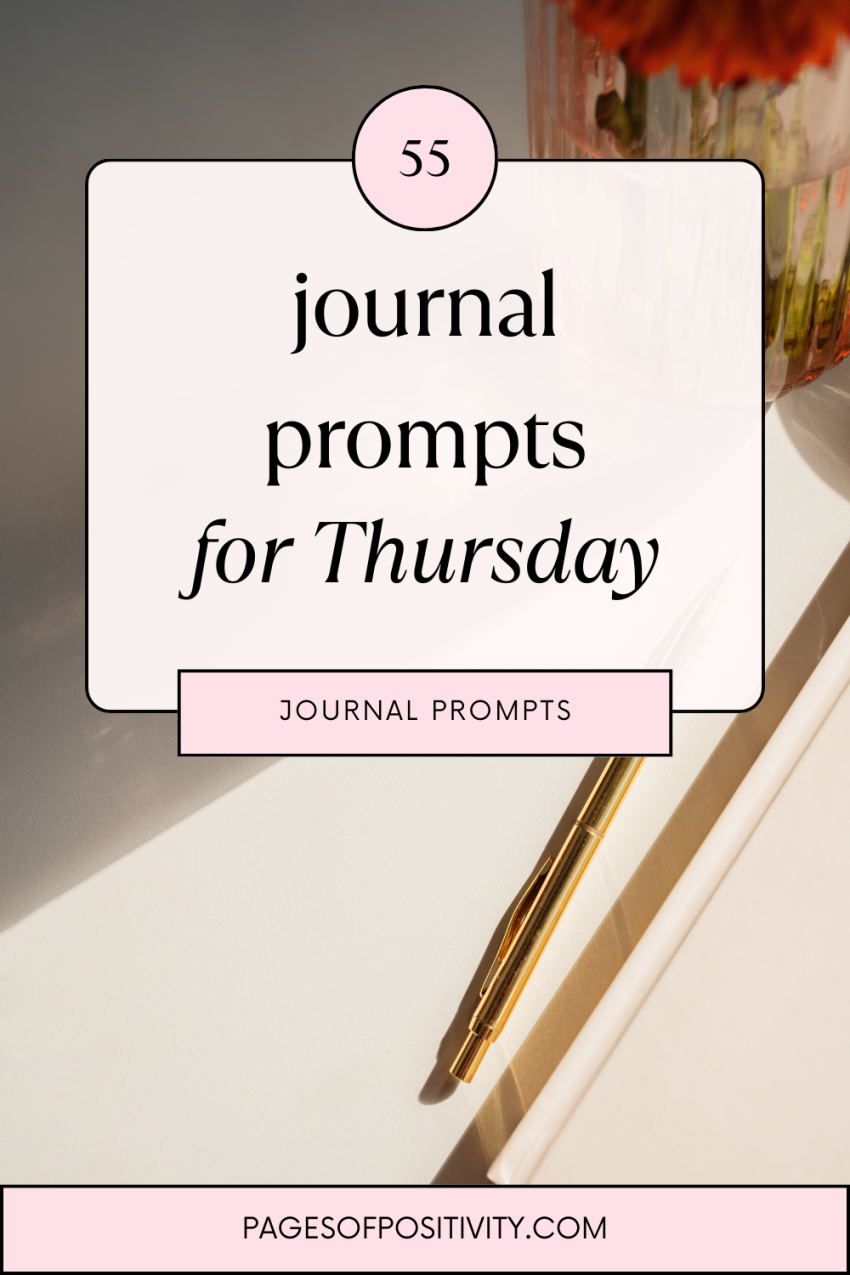 55 Fun Thursday Journal Prompts to Motivate You