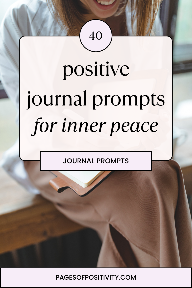 40 Powerful Journal Prompts for Inner Peace and Healing