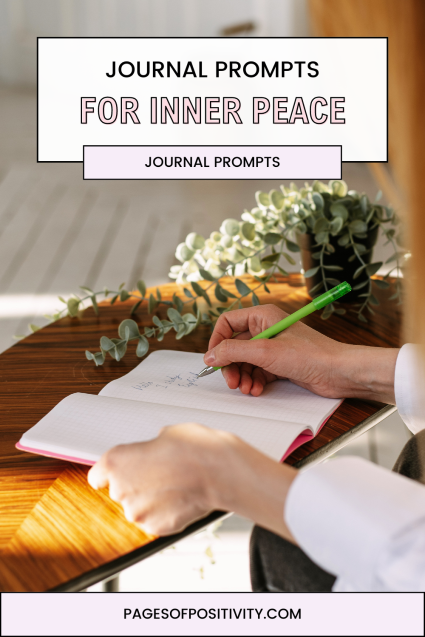 40 Powerful Journal Prompts for Inner Peace and Healing