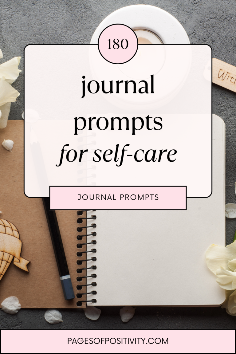 180 Powerful Self-Care Journal Prompts for Reflection