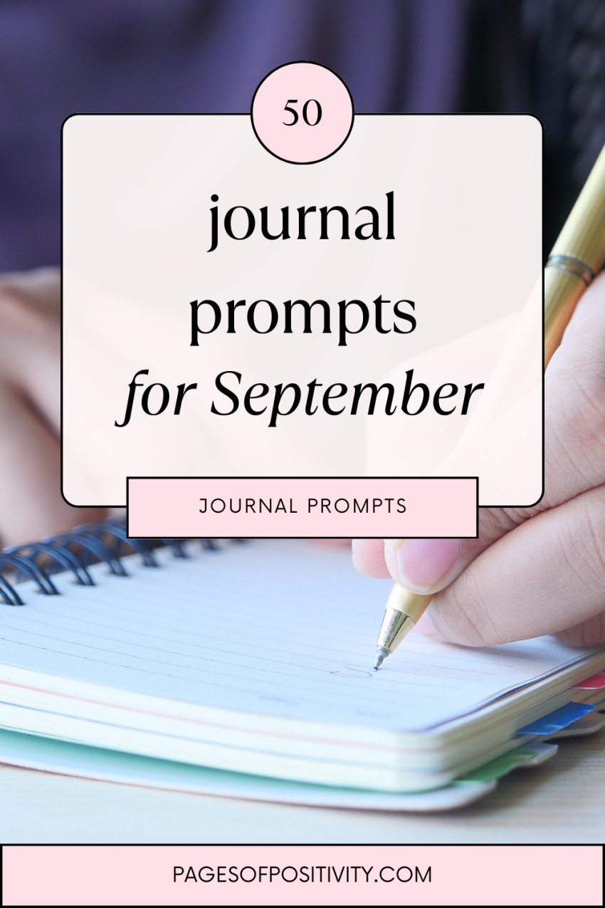 50 Insanely Good September Journal Prompts You Should Try