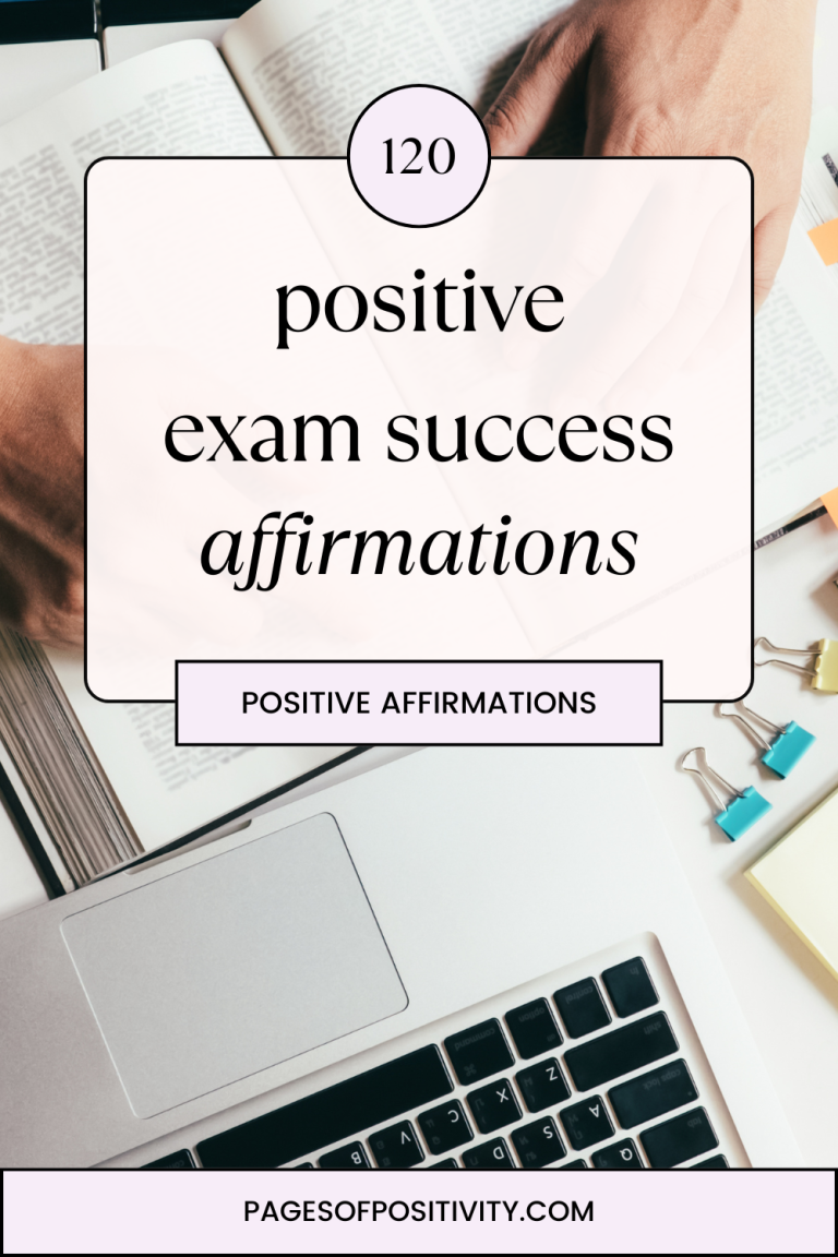 120 Powerful and Positive Affirmations for Exam Success