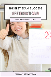 120 Powerful and Positive Affirmations for Exam Success