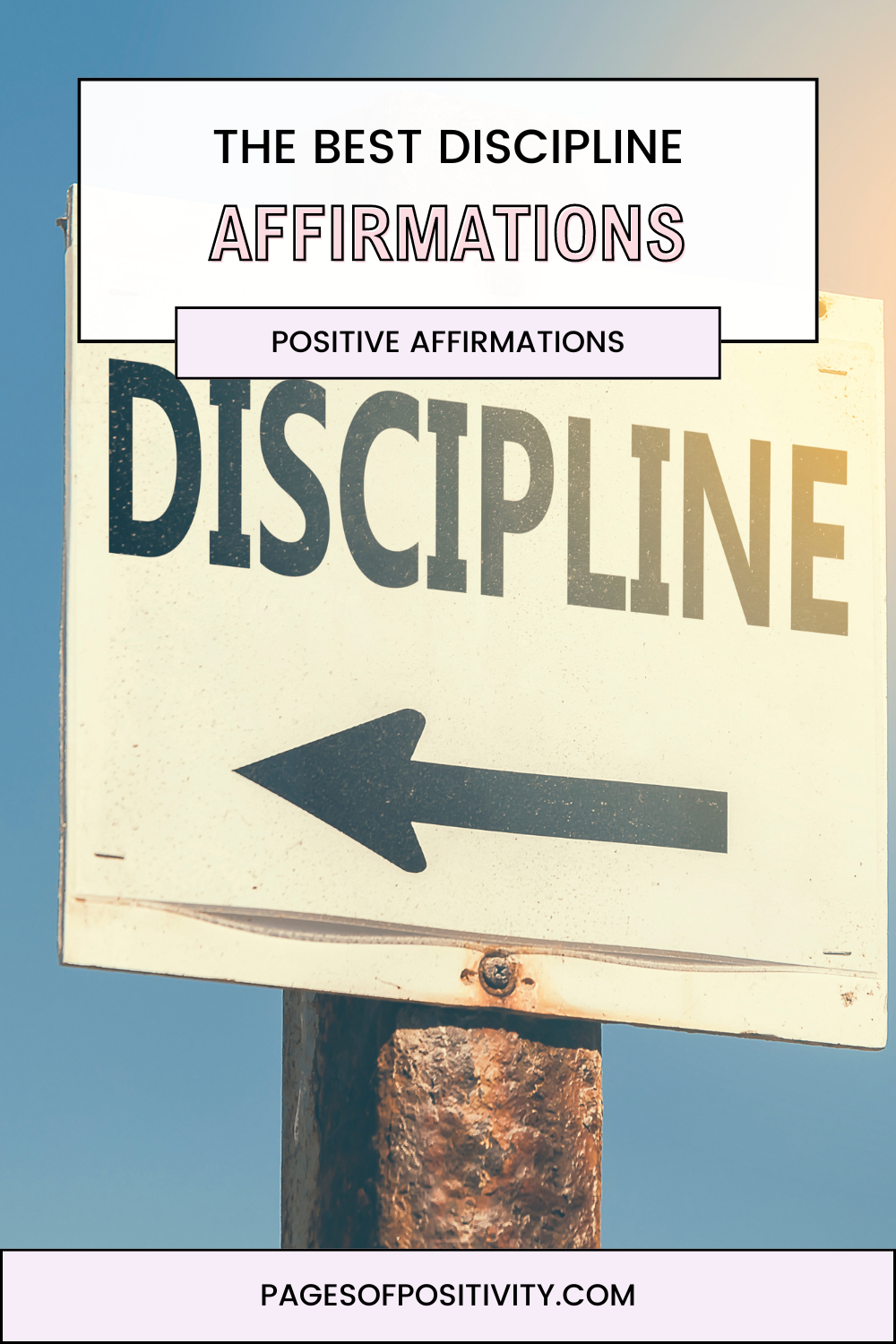 100 Powerful Discipline Affirmations That Actually Work