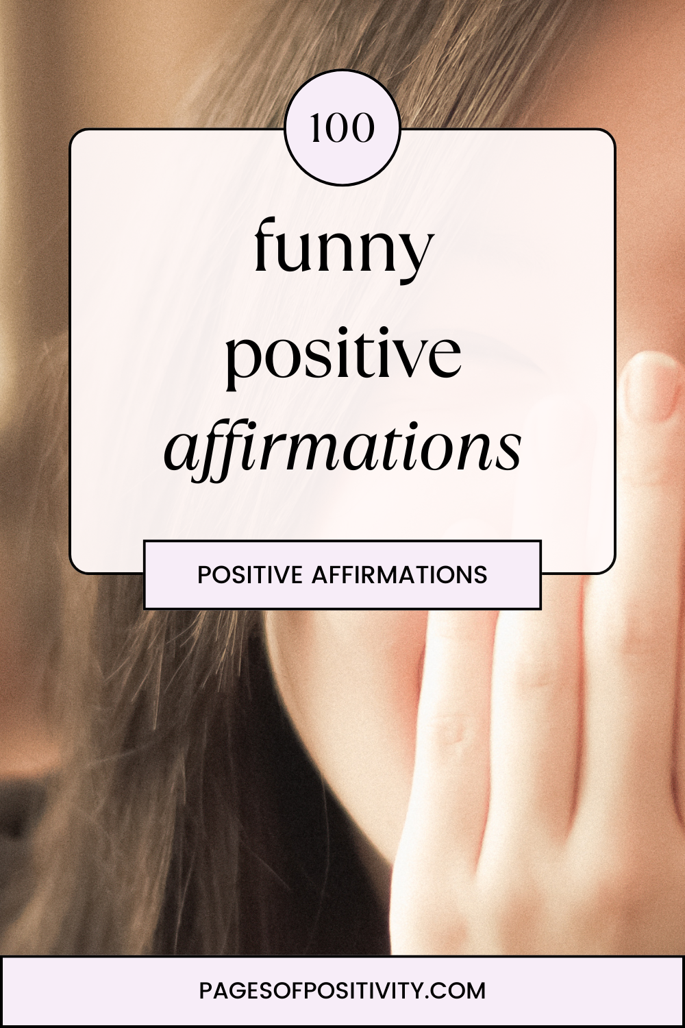 100 Funny Positive Affirmations for a Daily Dose of Humor