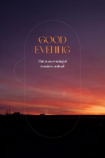 140 Positive Good Evening Quotes, Messages & Wishes