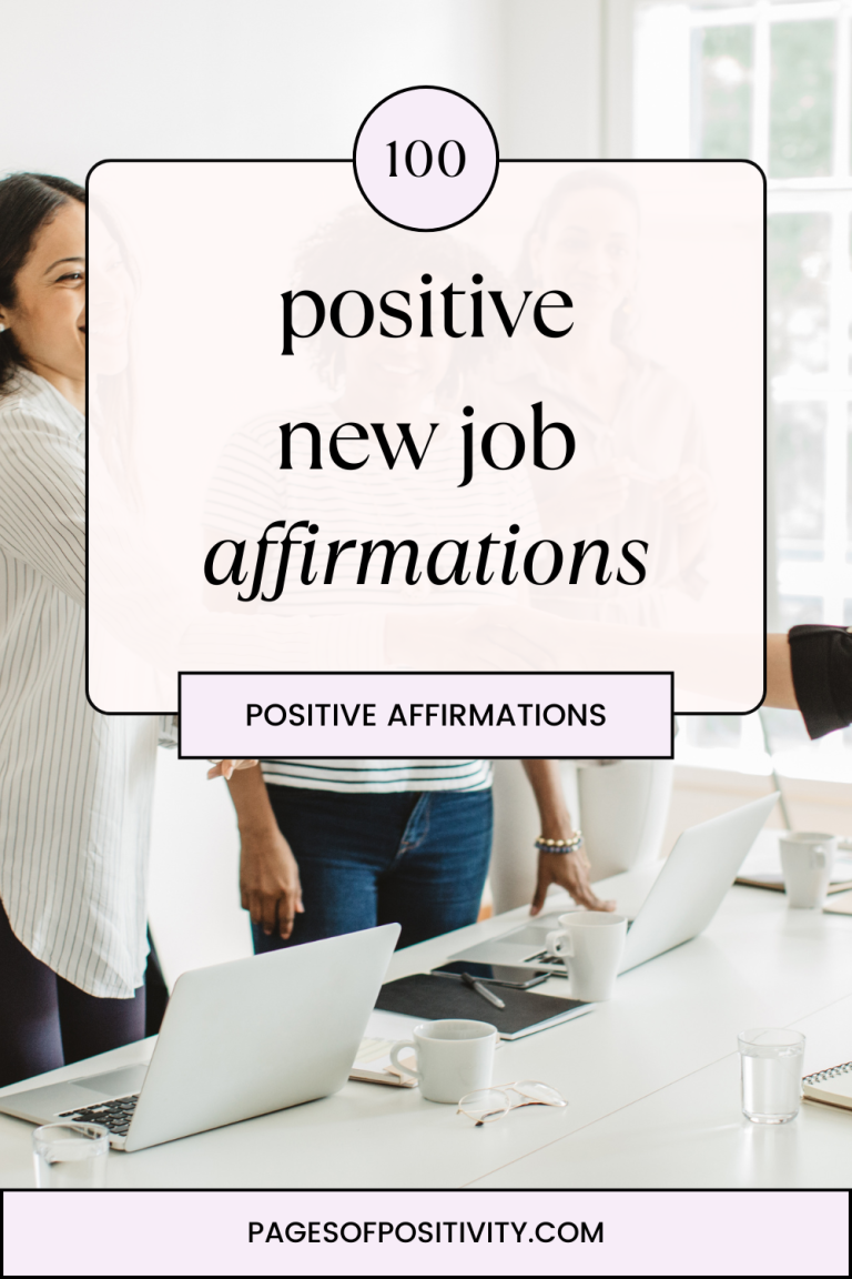 100 Positive New Job Affirmations to Manifest Your Dream Job
