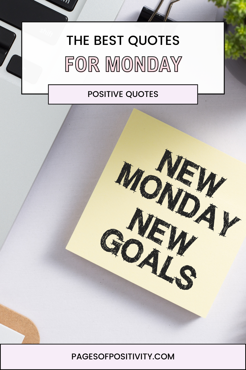 140 Positive Monday Quotes to Kickstart Your Week