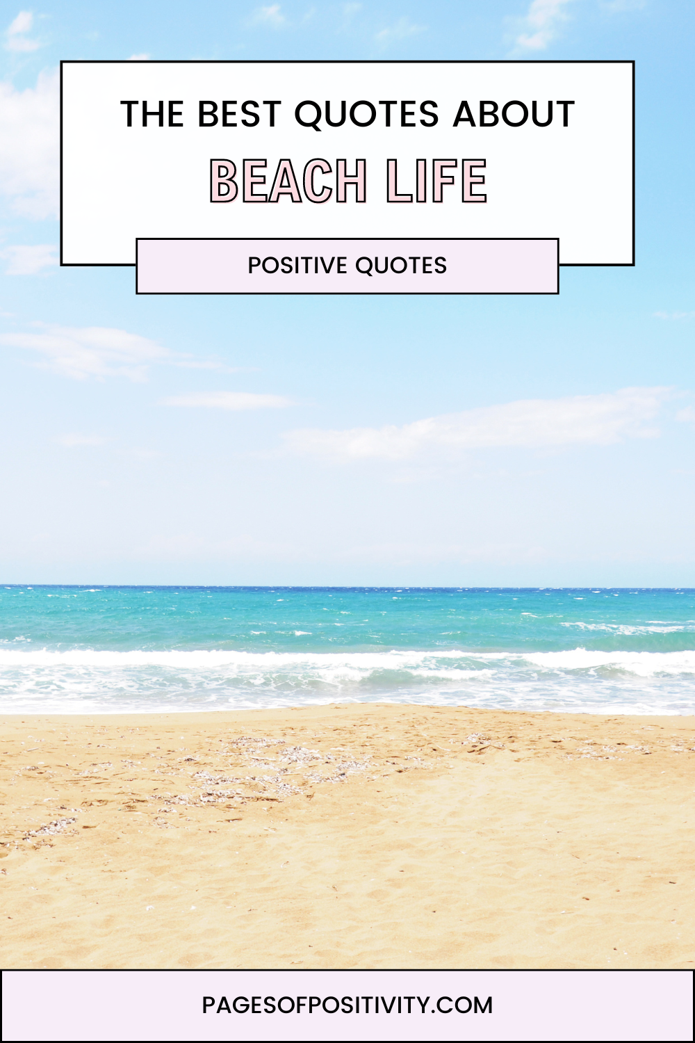 120 Positive Beach Quotes and Captions You Need to Read