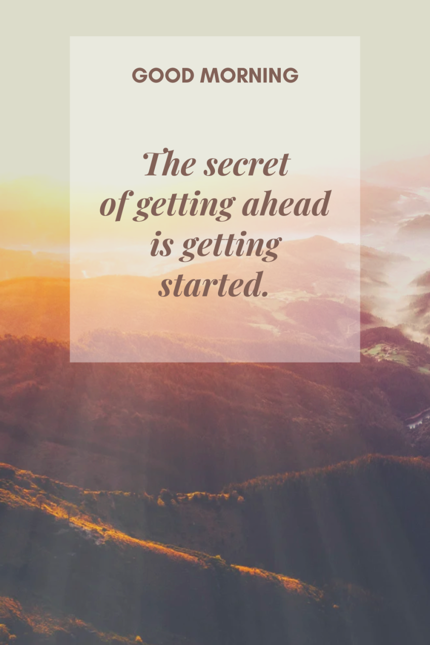 180 Motivational Good Morning Quotes to Kickstart Your Day