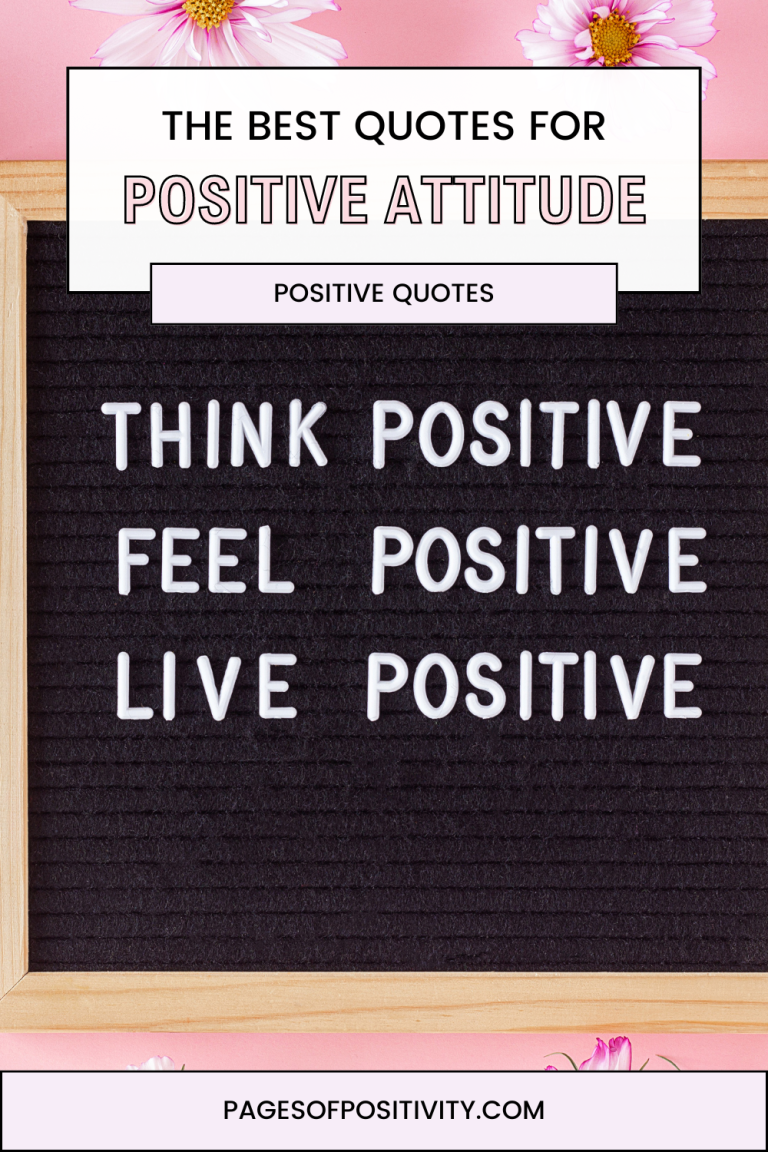 160 Positive Attitude Quotes That Will Boost Your Mood
