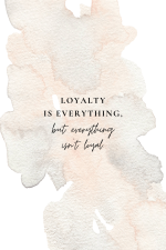 120 Positive Loyalty Quotes to Be Faithful and Honest