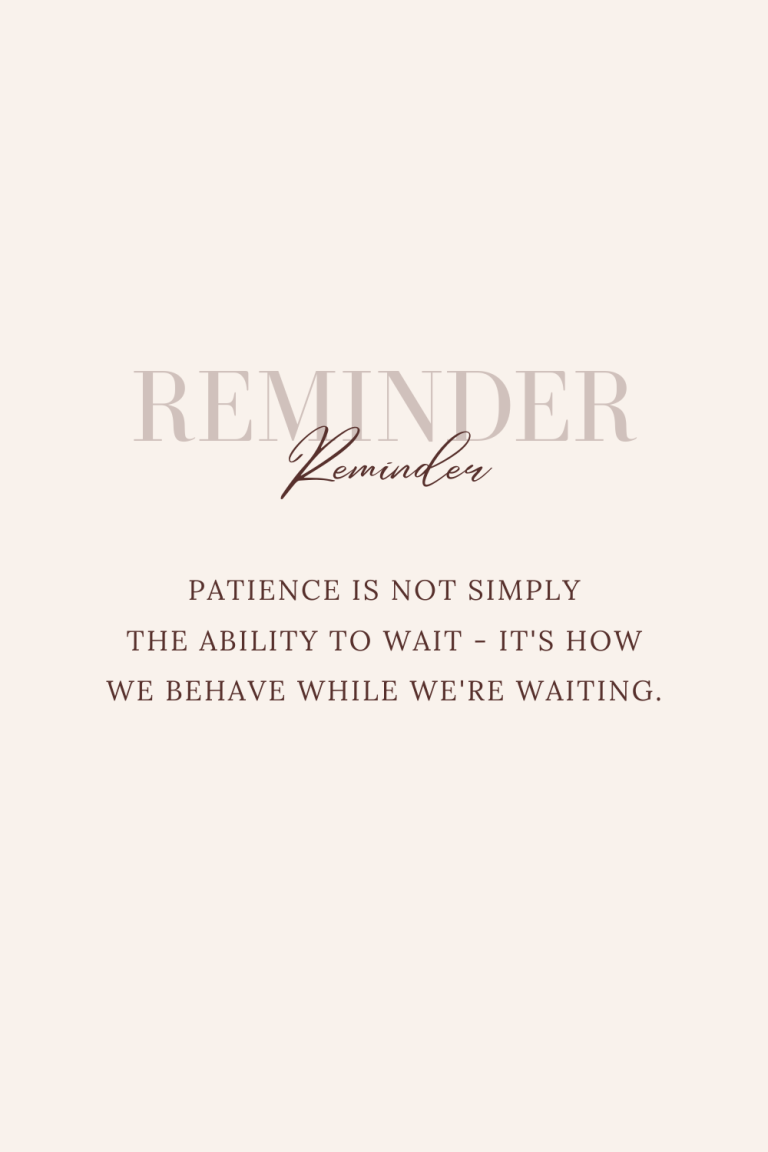 120 Positive Patience Quotes on Love, Life, and Success