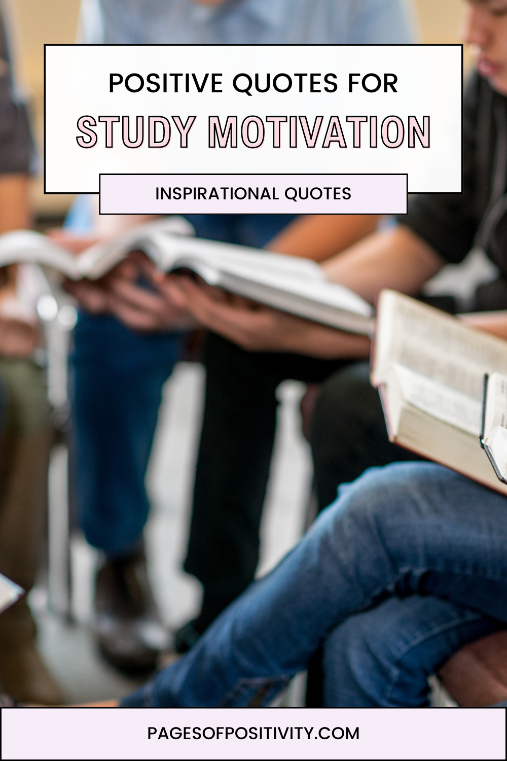 120 Positive Study Motivation Quotes for Academic Success