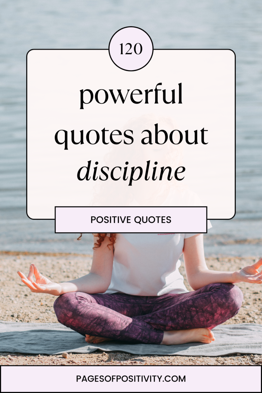 120 Positive Discipline Quotes to Keep You on Track Forever