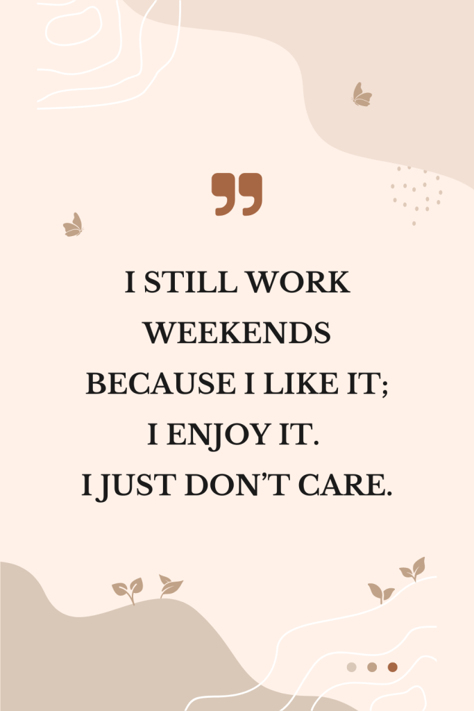 160 Powerful Weekend Quotes to Help You Unwind and Relax
