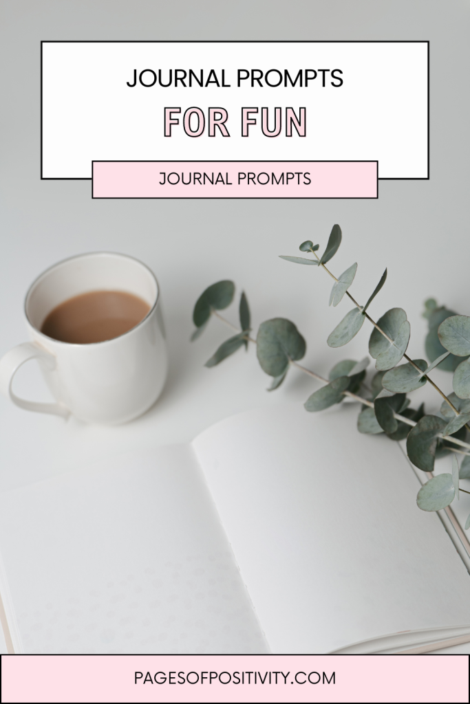 120 Very Fun Journal Prompts to Unleash Your Imagination