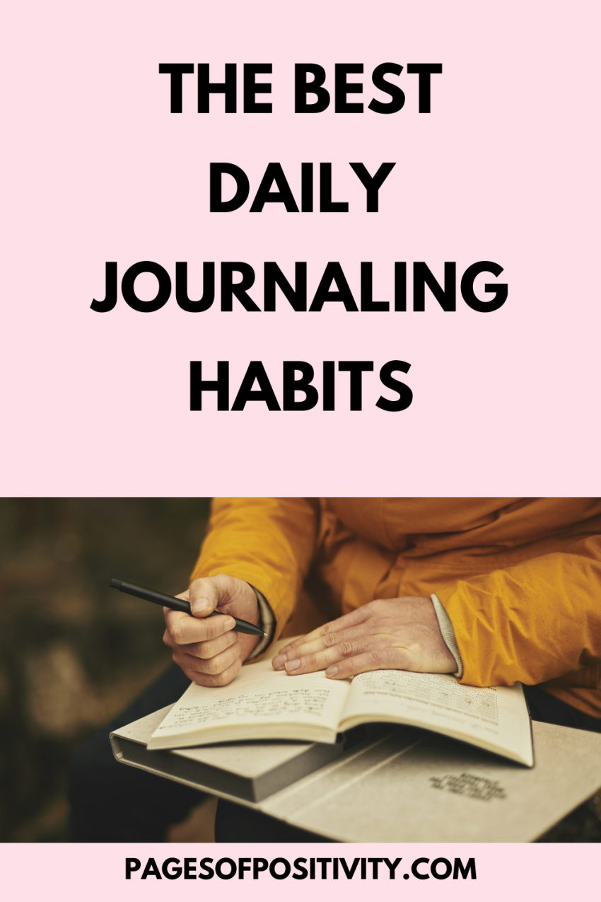 Daily Journaling Habits: Establishing a Routine That Lasts