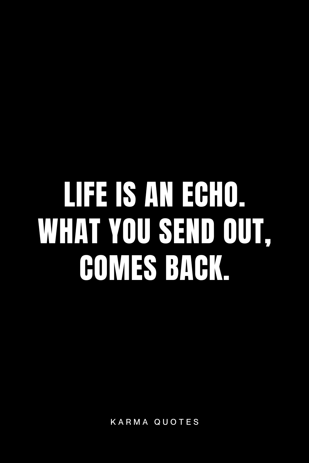 136 Powerful Karma Quotes to Make You Think