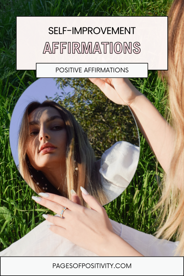 150 Self-Improvement Affirmations to Help You Stay Motivated