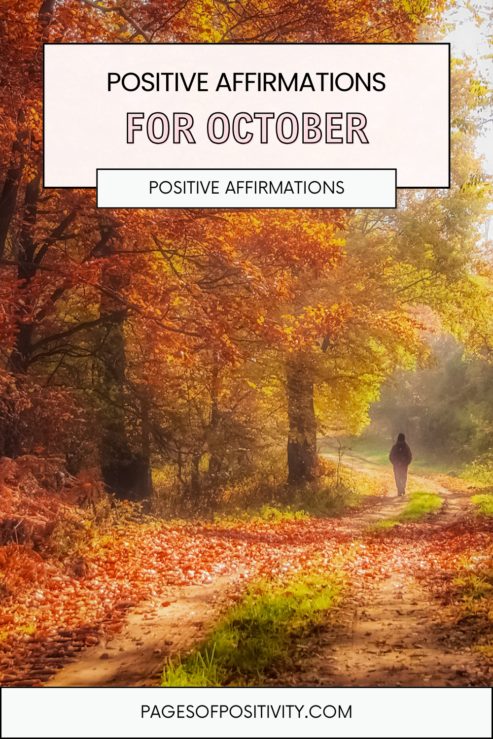 100 Positive October Affirmations to Boost Your Mood