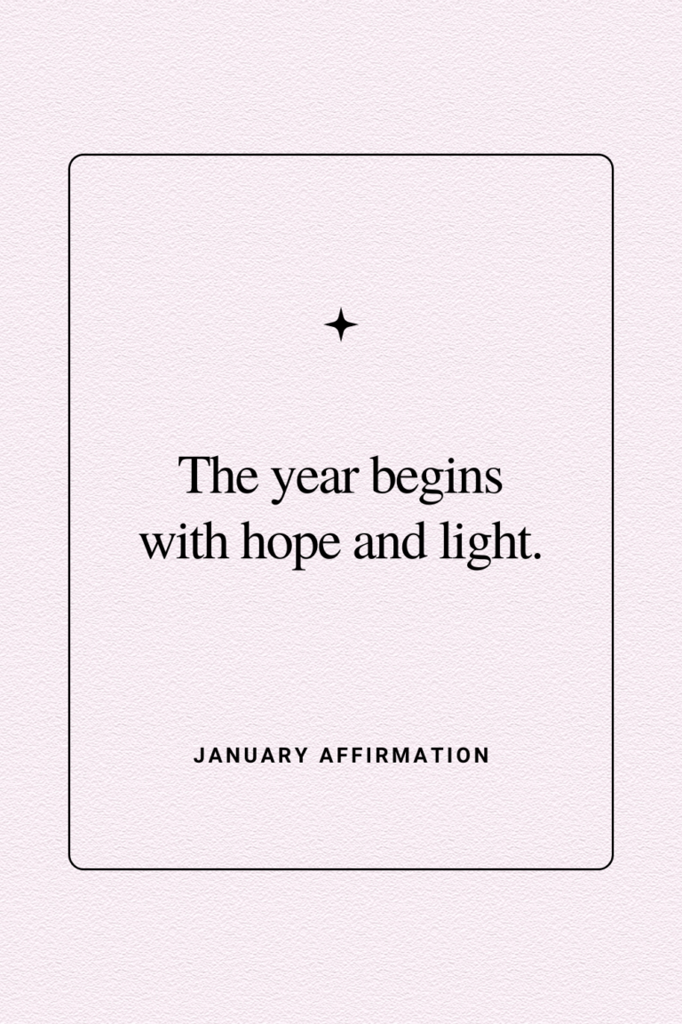 100 Best January Affirmations to Start the Year off Right