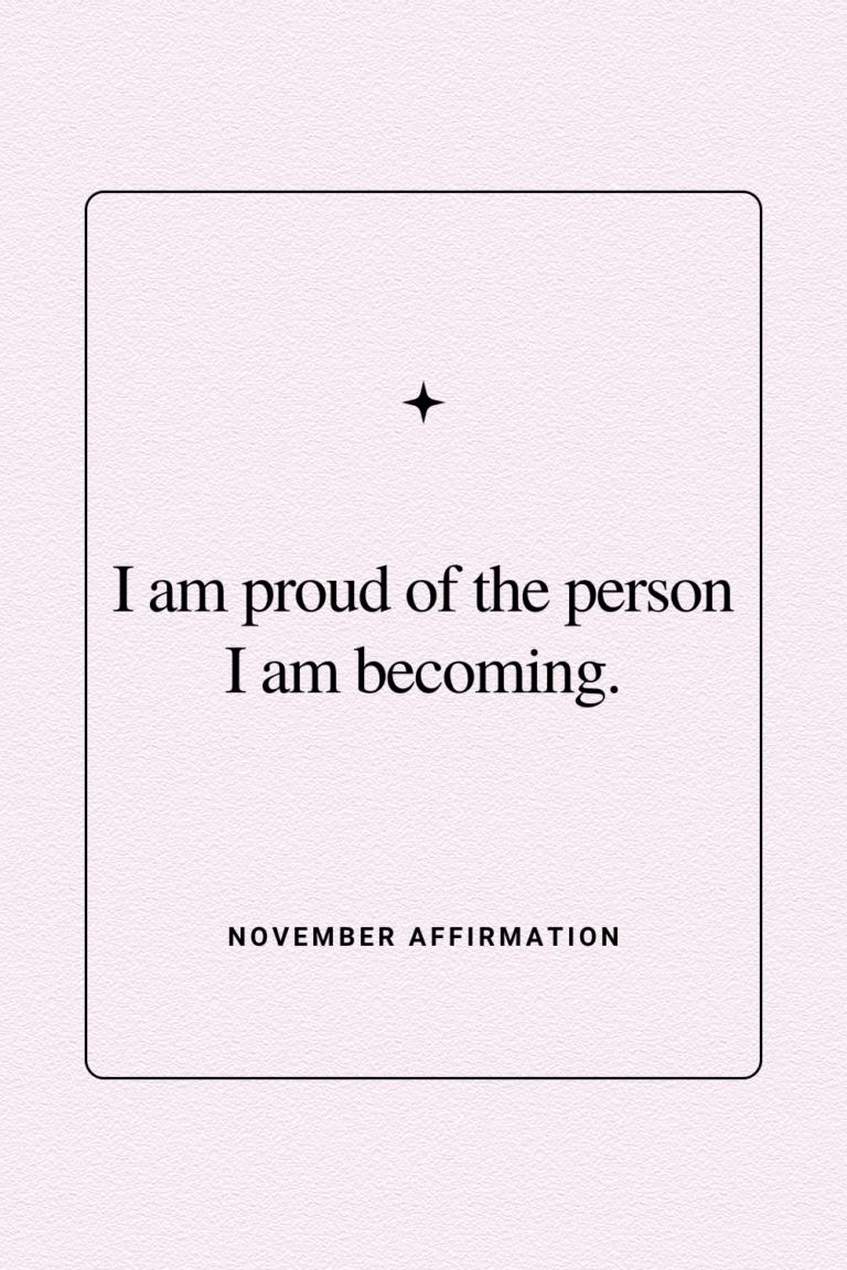 100 Positive November Affirmations to Change Your Life