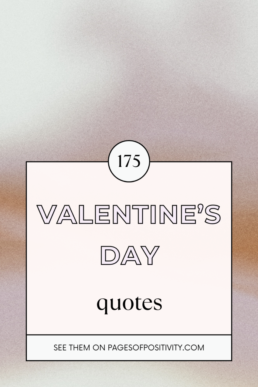 175 Happy Valentine’s Day Quotes for This Year