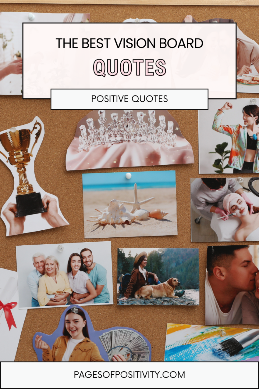 180 Powerful Vision Board Quotes to Achieve Your Goals