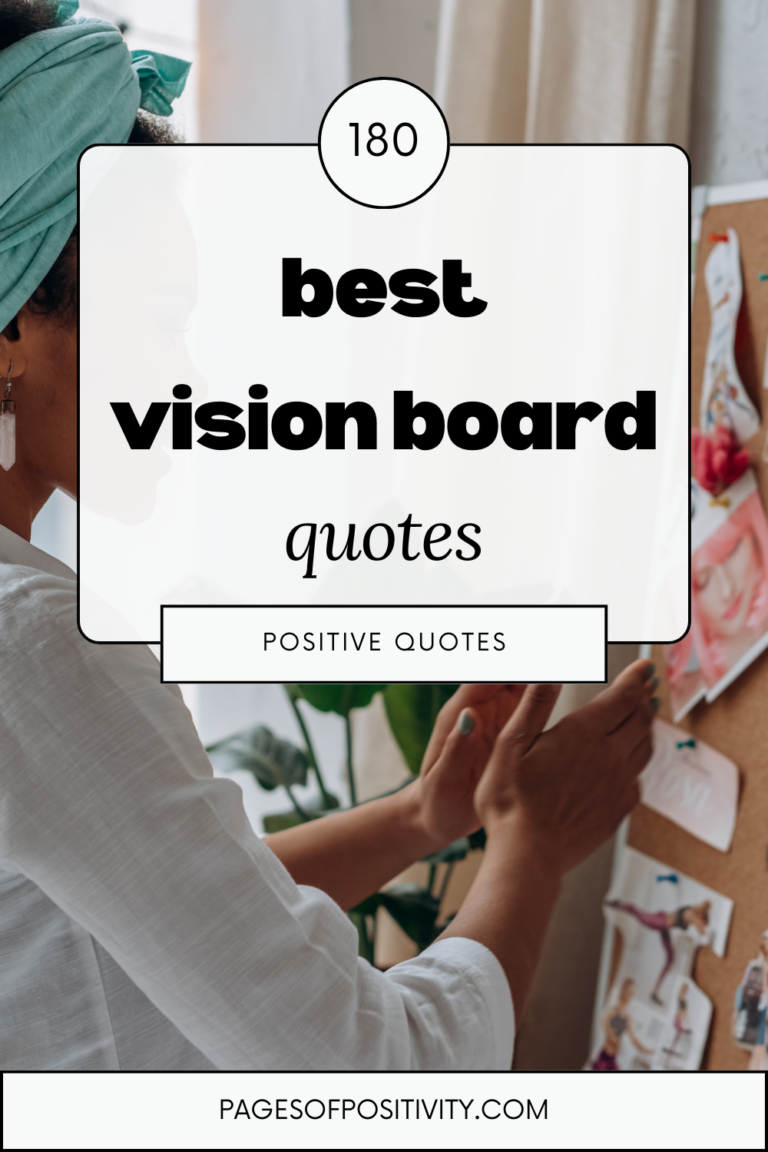 180 Powerful Vision Board Quotes to Achieve Your Goals