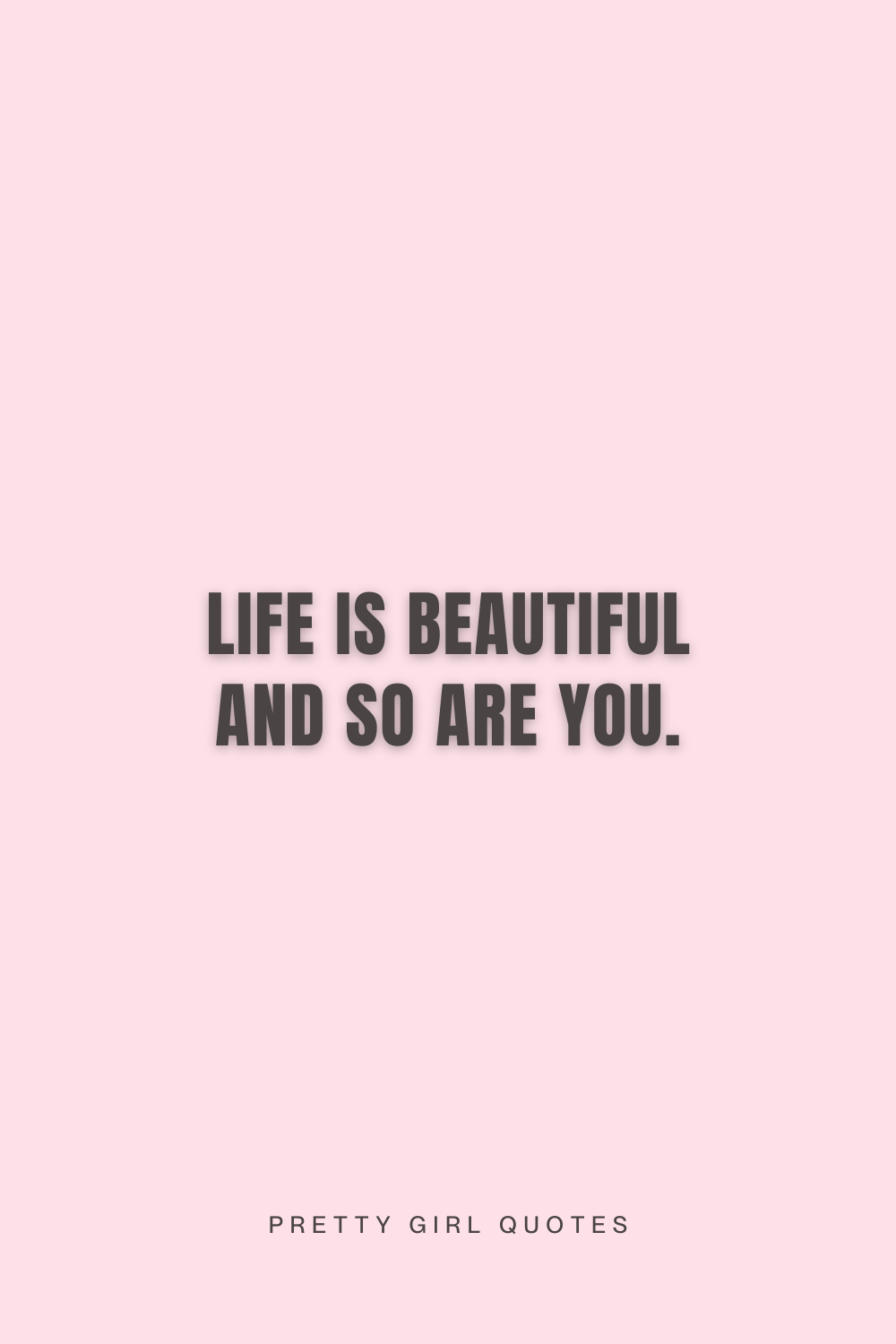 211 Powerful Pretty Girl Quotes to Inspire and Uplift You