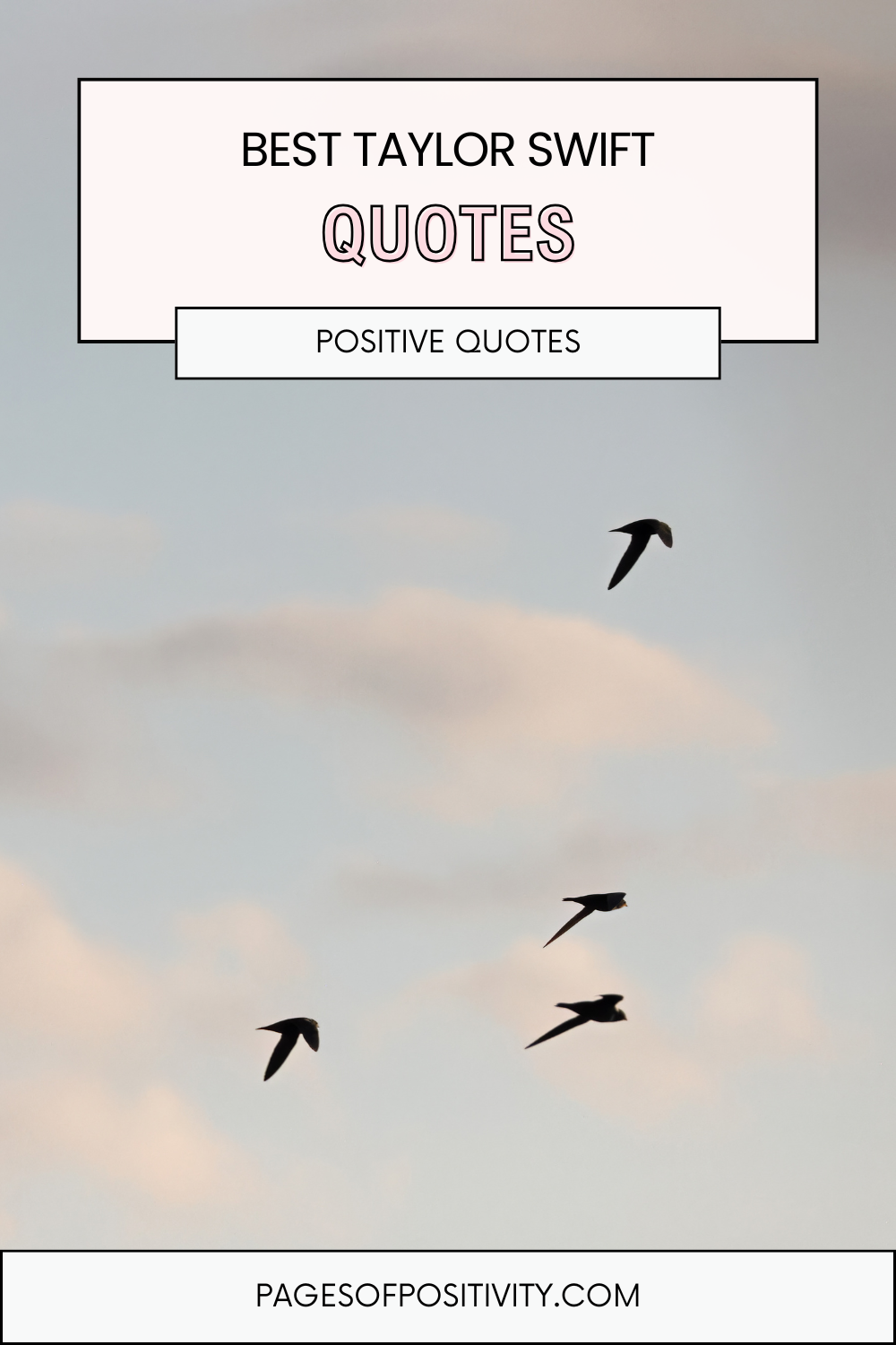 222 Best Taylor Swift Quotes to Inspire You Today