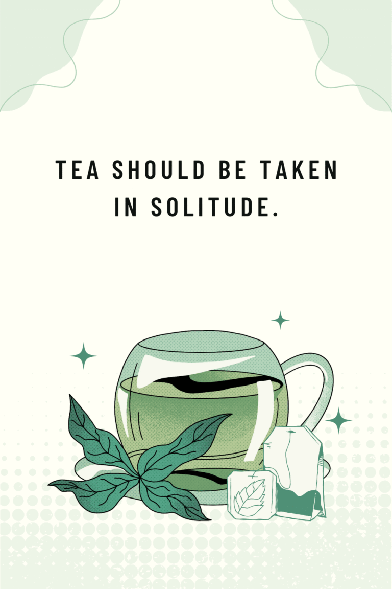 84 Captivating Tea Quotes for Tea Lovers