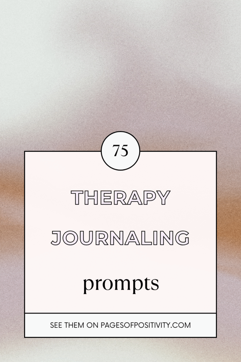 75 Inspiring Therapy Journaling Prompts to Help You Heal