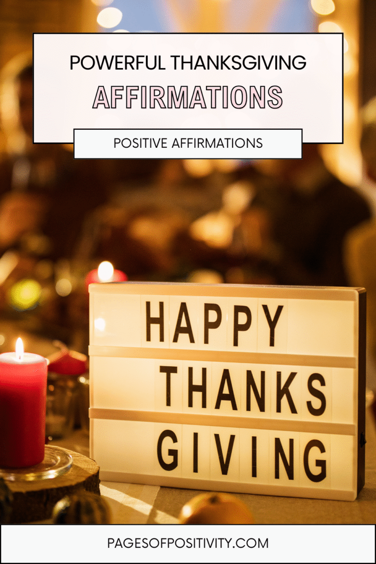 60 Powerful Thanksgiving Affirmations to Practice Gratitude