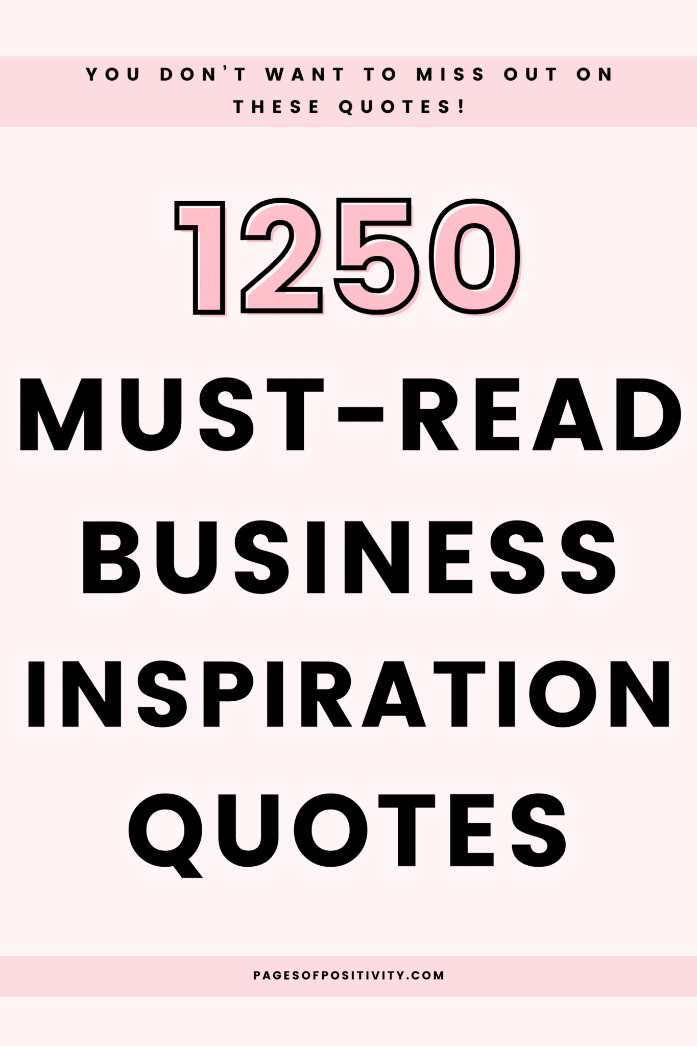 1275 Business Inspiration Quotes to Power Your Ambition