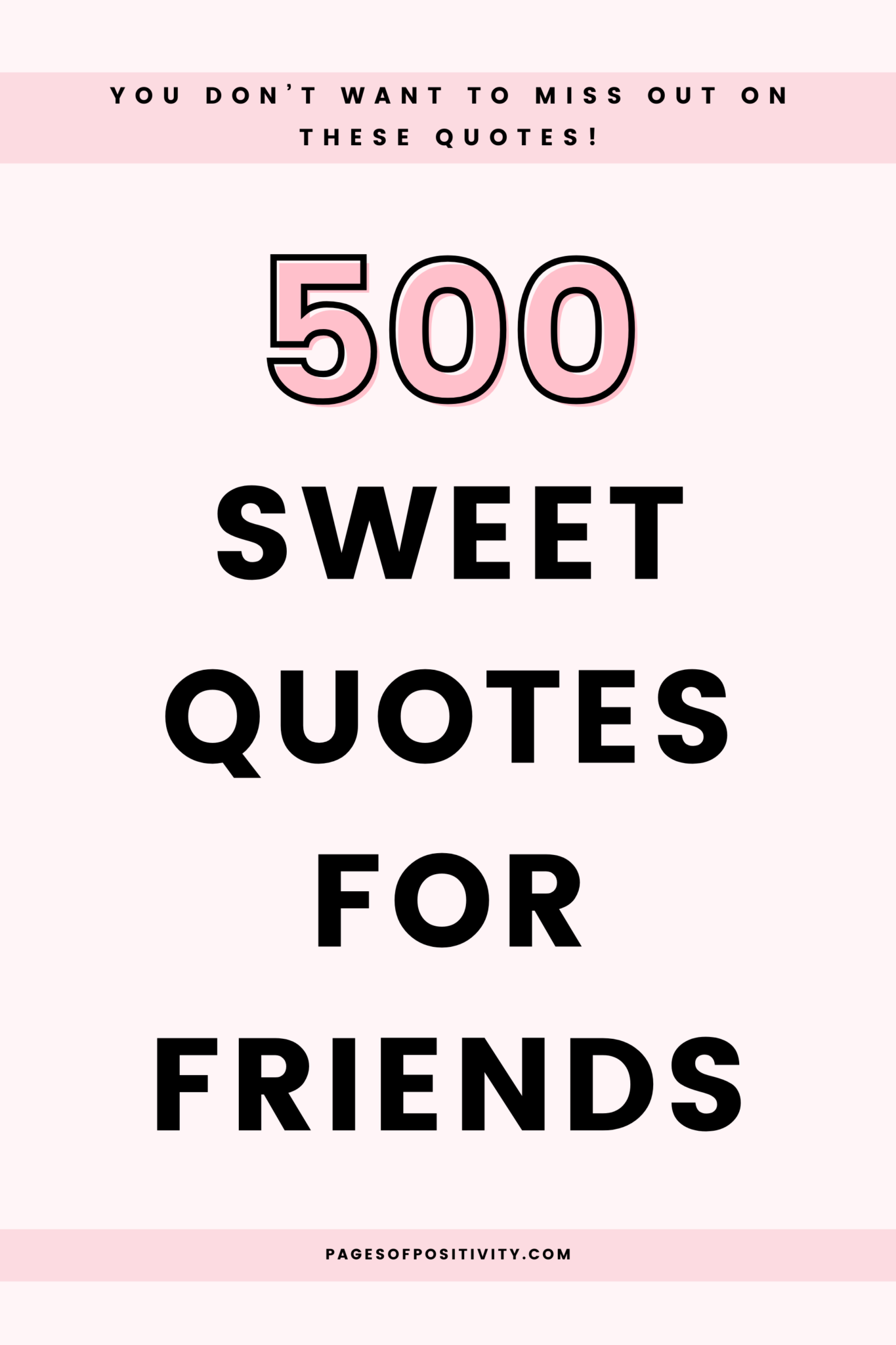 500 Quotes for Friends That Prove Friendship Is Everything
